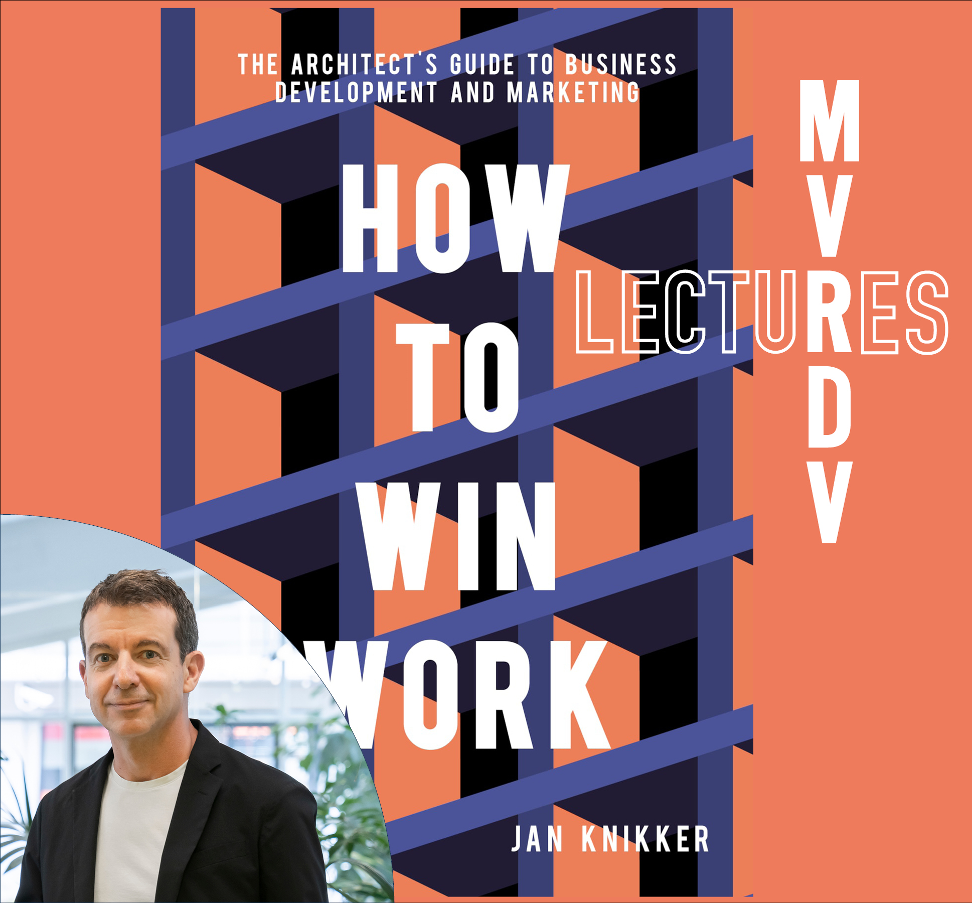 MVRDV - WATCH: Jan Knikker at IE University on how to win work
